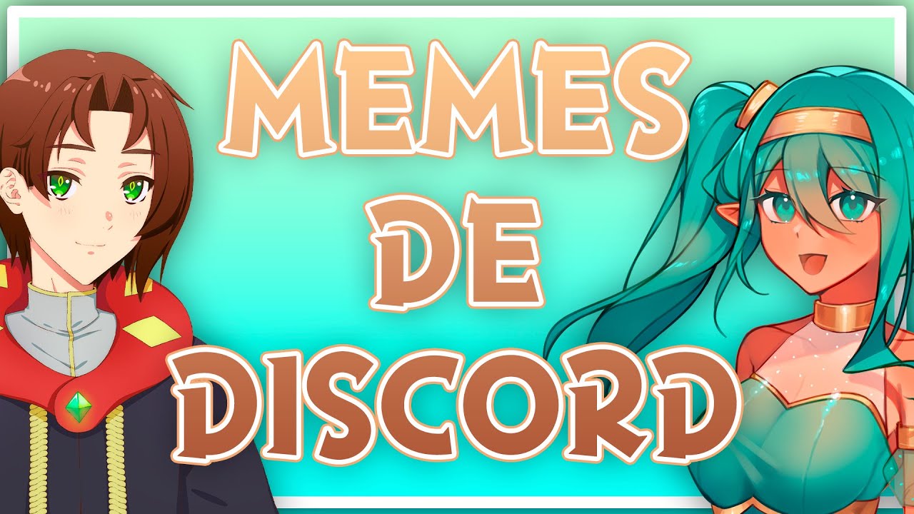 【DISCORD MEMES】Usando a mi comunidad para traumar a @MelMeiCh - YouTube