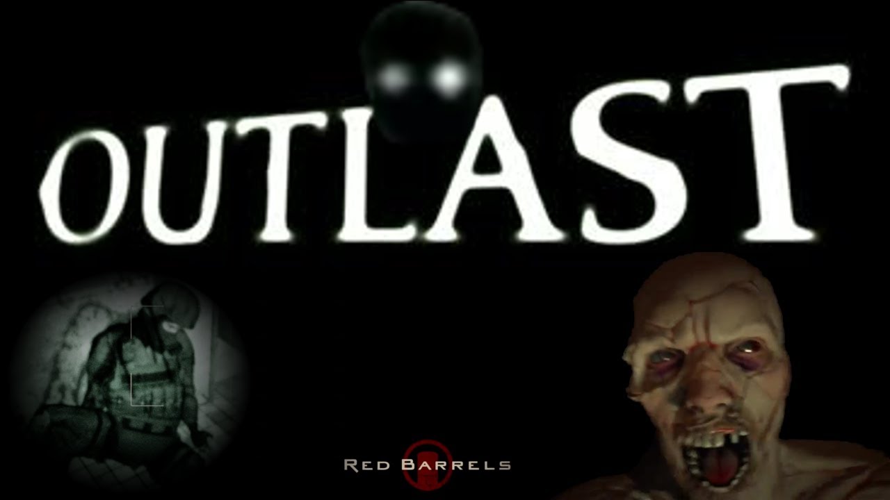 Outlast [Trailer] - YouTube