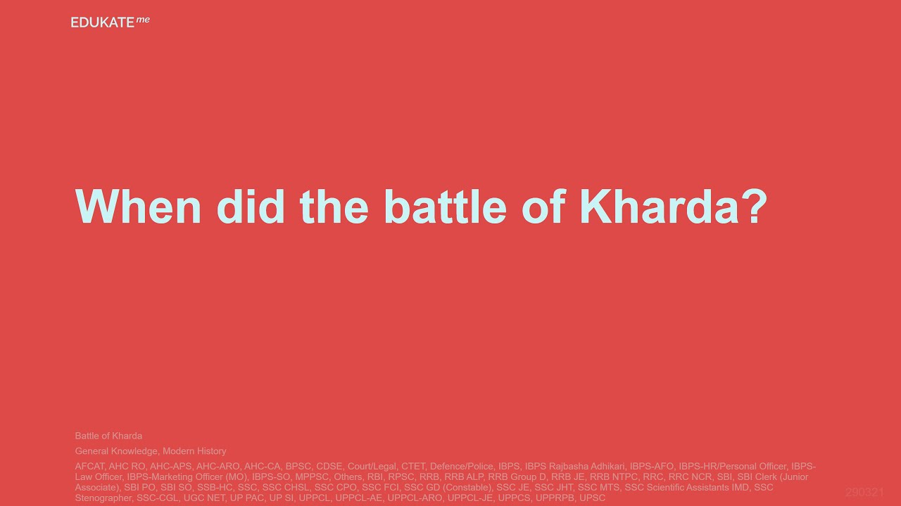 When did the battle of Kharda? - YouTube