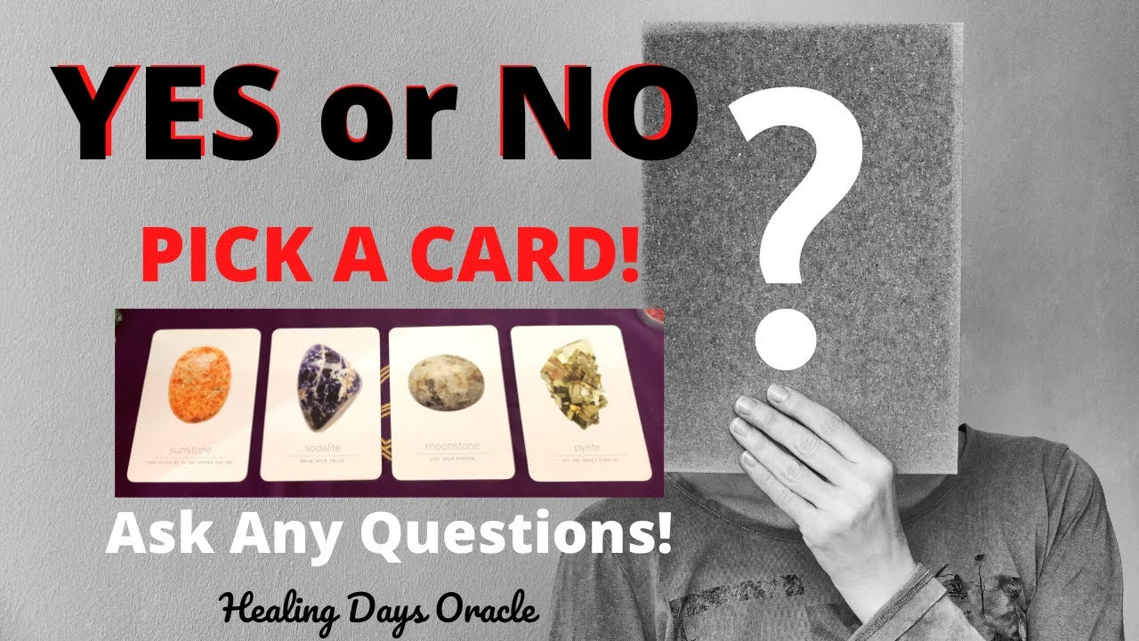 🎭 YES or NO 🎭 ASK ANY QUESTION! ☾ Pick A Card ☽ QUICK ANSWERS! TIMELESS ...