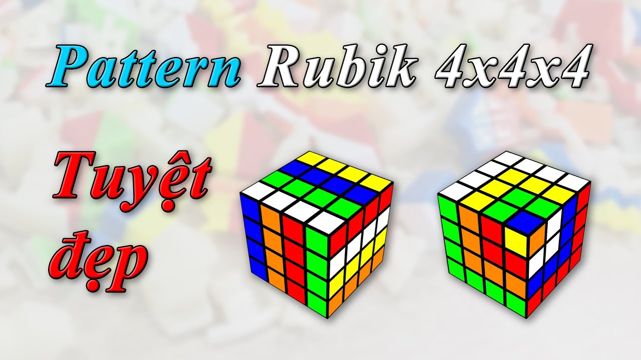 Hướng dẫn Pattern Rubik 4x4x4 cực đẹp | Rubik Ocean - YouTube