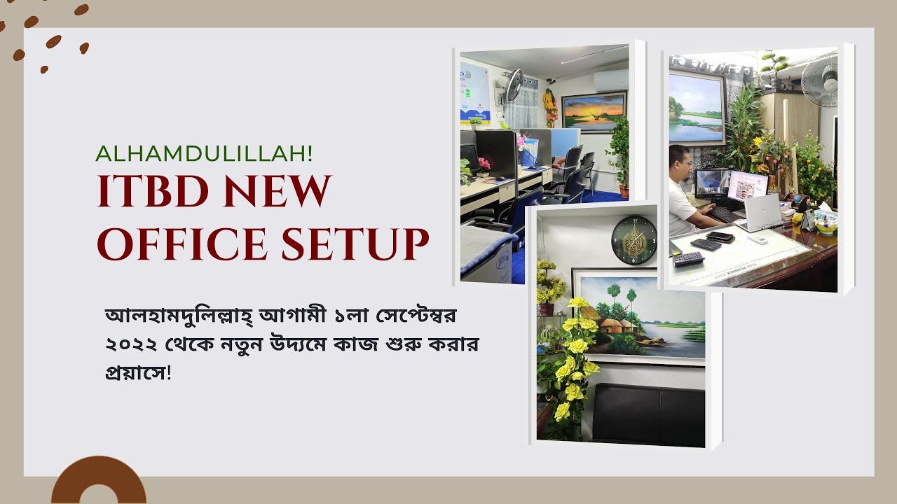 ITBD New Office Setup 28 August 2022|ILA - YouTube