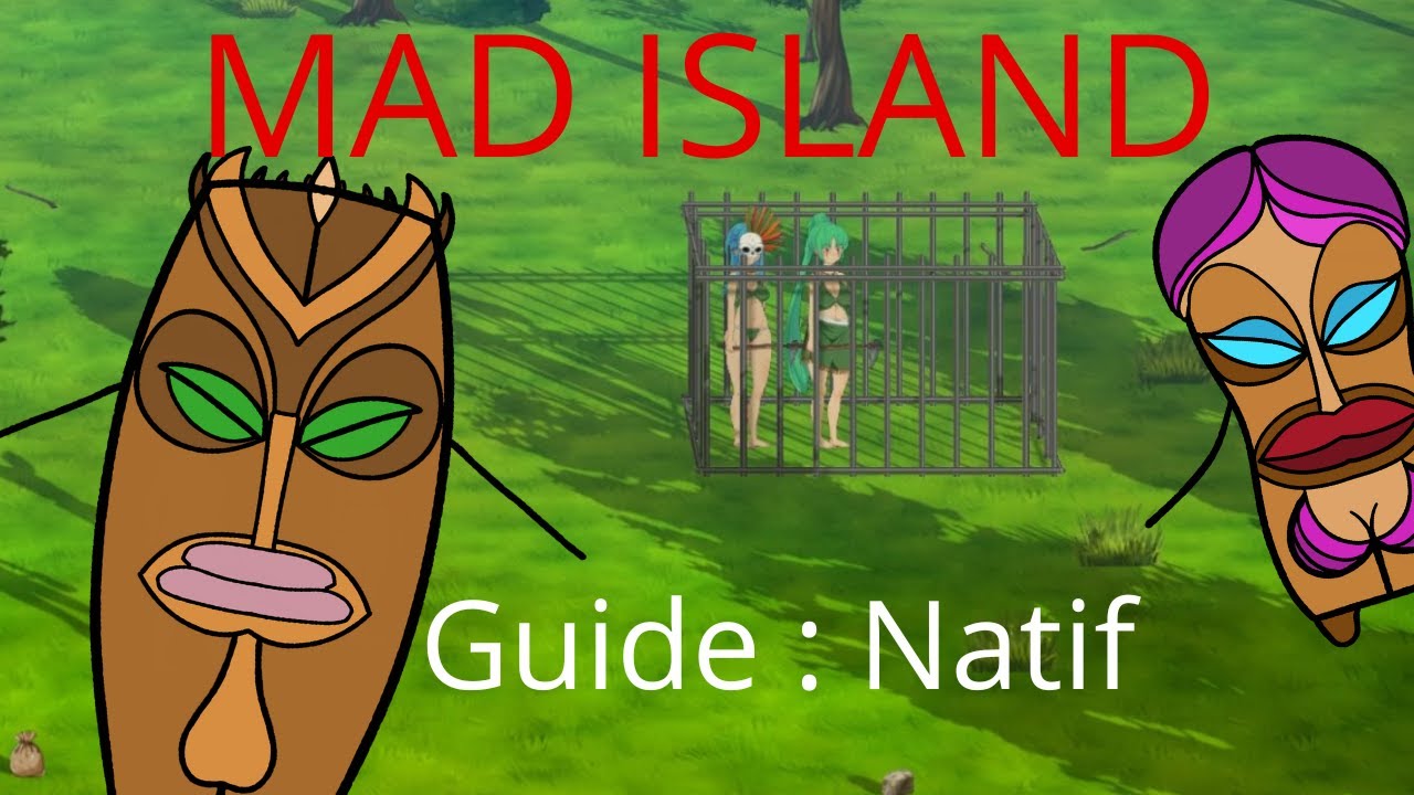 MAD ISLAND | Guide - Avoir un natif sous ses ordres - YouTube