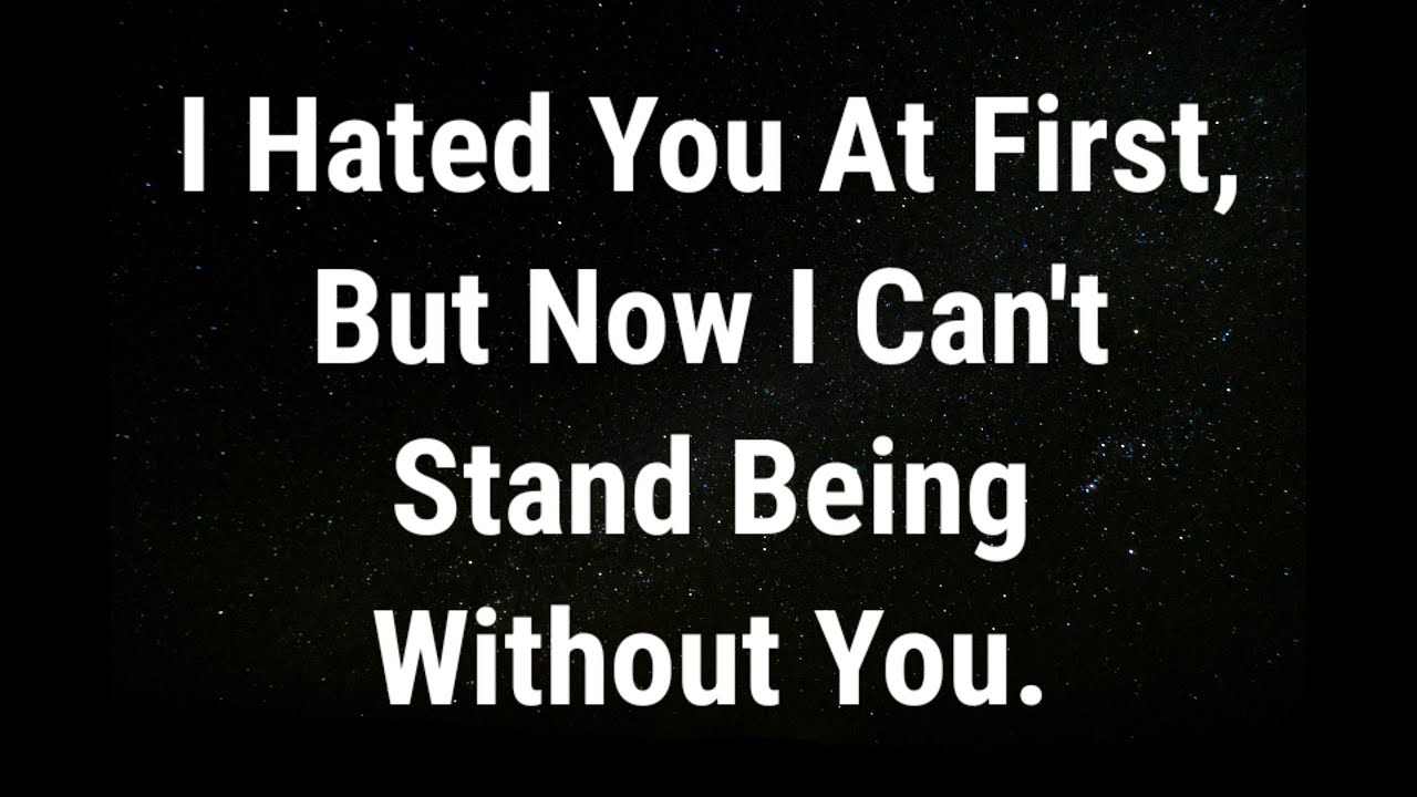 💌 I hated you at first... current thoughts and feelings - YouTube