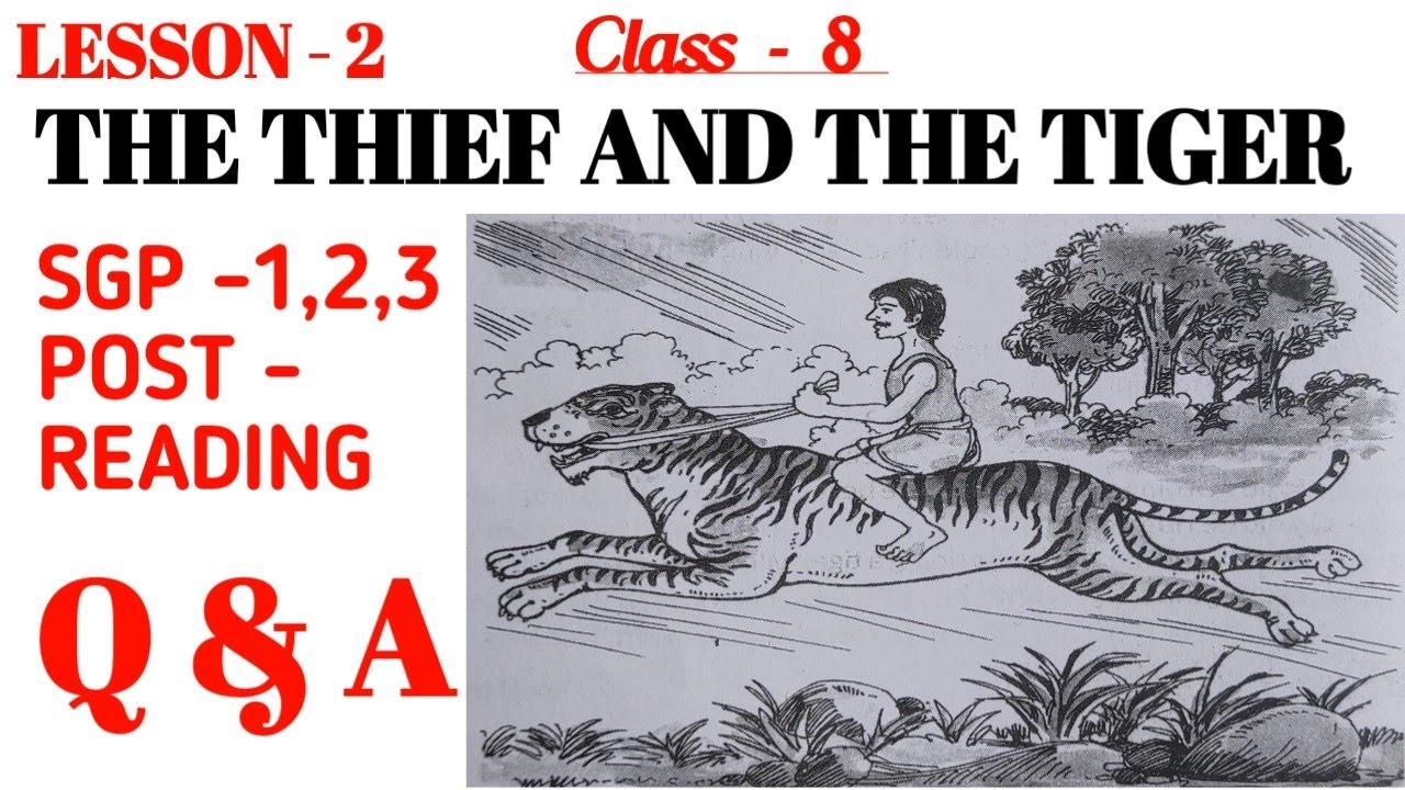 Class 8 STORIES PAST AND PRESENT The Thief And The Tiger Lesson - 2 Q&A ...
