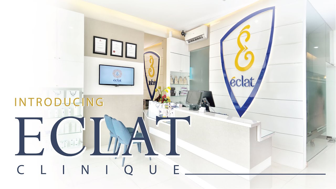 ECLAT CLINIQUE l AESTHETIC CLINIC AT JAKARTA BARAT - YouTube