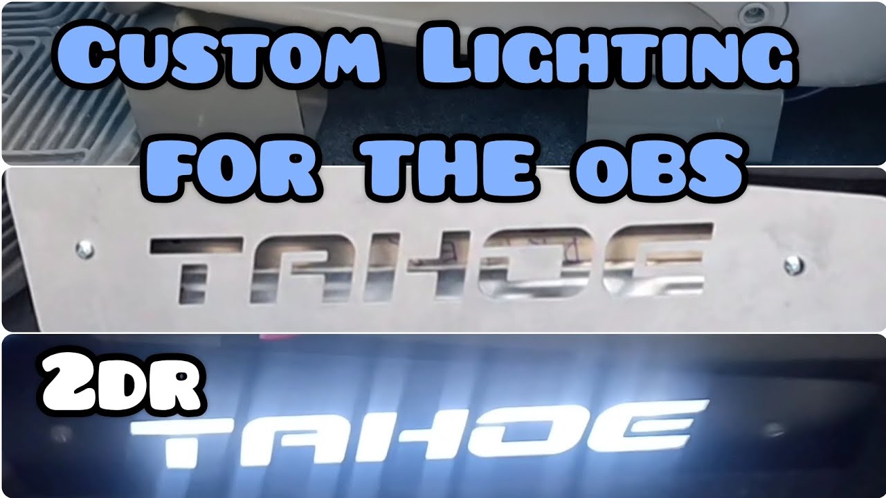 Custom Lighting on My OBS 2Dr Tahoe - YouTube