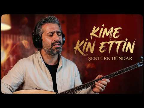 KİME KİN ETTİN DE GİYDİN ALLARI - Şentürk DÜNDAR