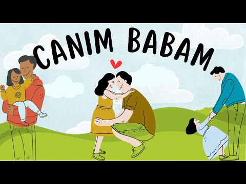 🎶💙 Canım Babam I Babama Armağan I En Sevilen Çocuk Şarkıları I Babalar Günü 🎶💙