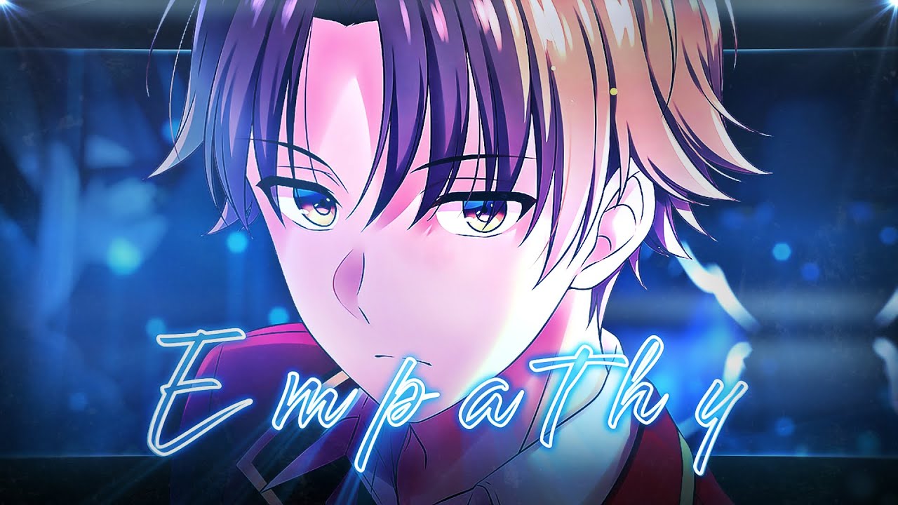 Anime Manipulators - Empathy [ EDIT/AMV ] MEP! - YouTube