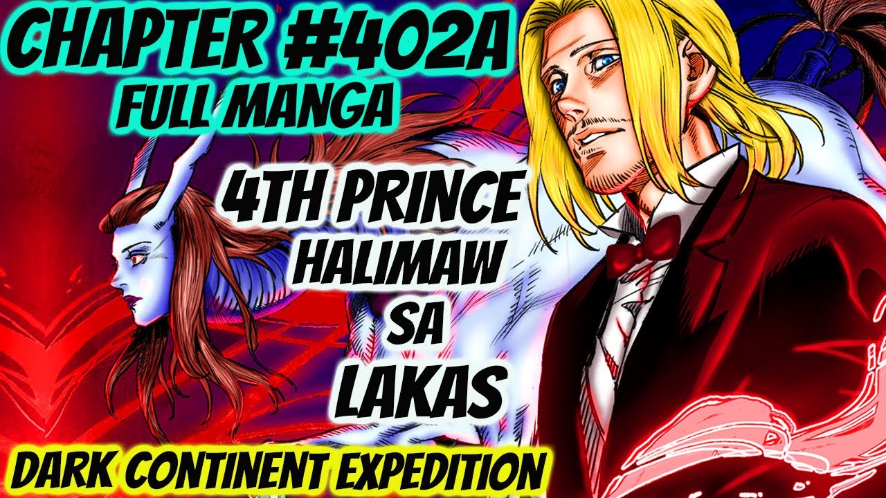 HxH Dark Continent Expedition Ch 402A: 4th Prince Parang Si Ging! - YouTube