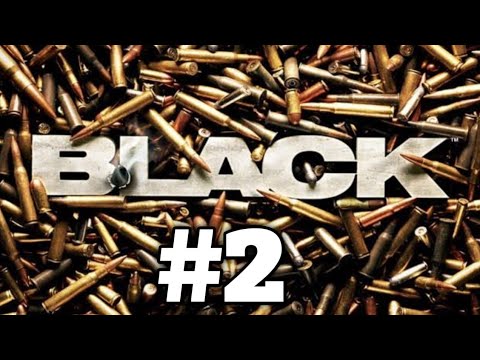 BLACK #2 - GAMEPLAY - YouTube