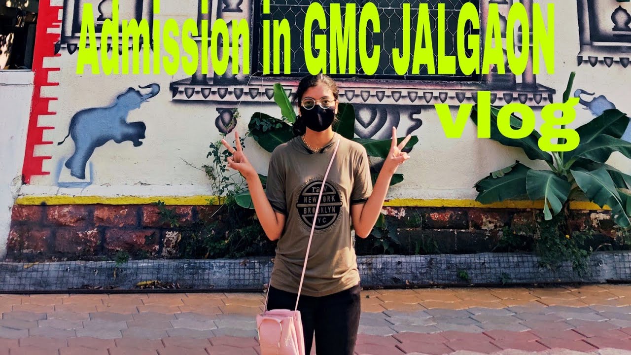 Getting admission in GMC JALGAON vlog | And a short trip to GMC GONDIA ...