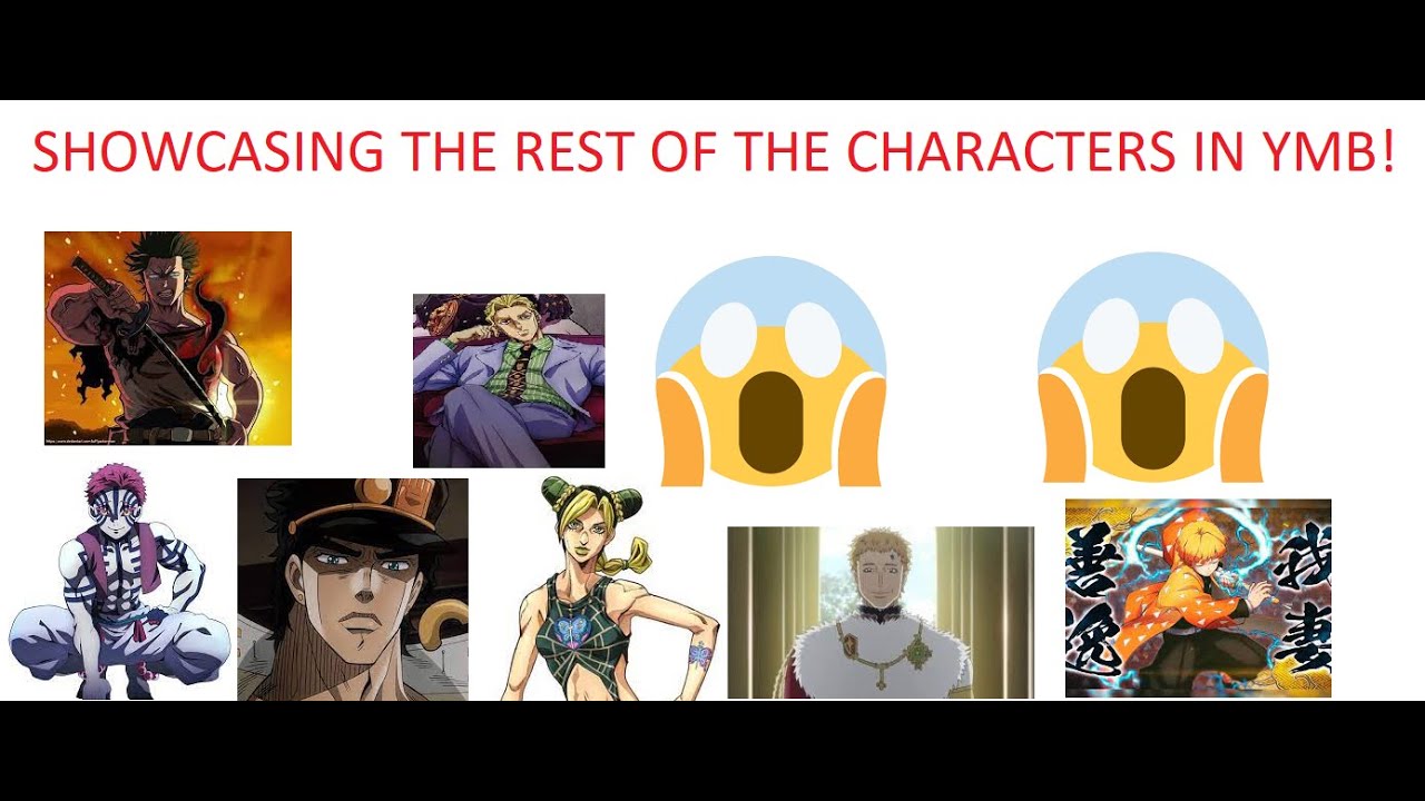 Showcasing the Rest of the Characters in YMB - YouTube