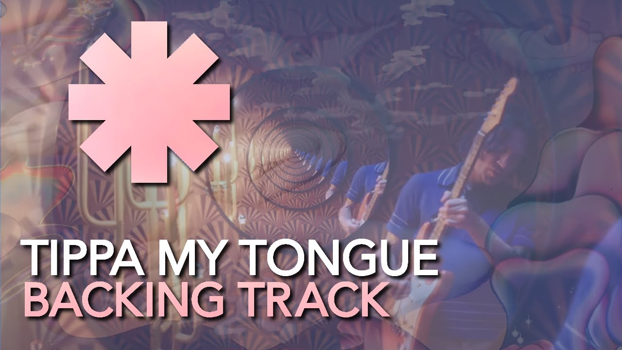 Tippa My Tongue Guitar Backing Track Youtube