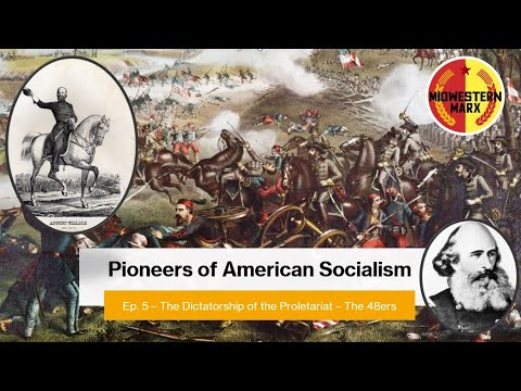 Pioneers of American Socialism | Ep. 5 - Dictatorship of the ...