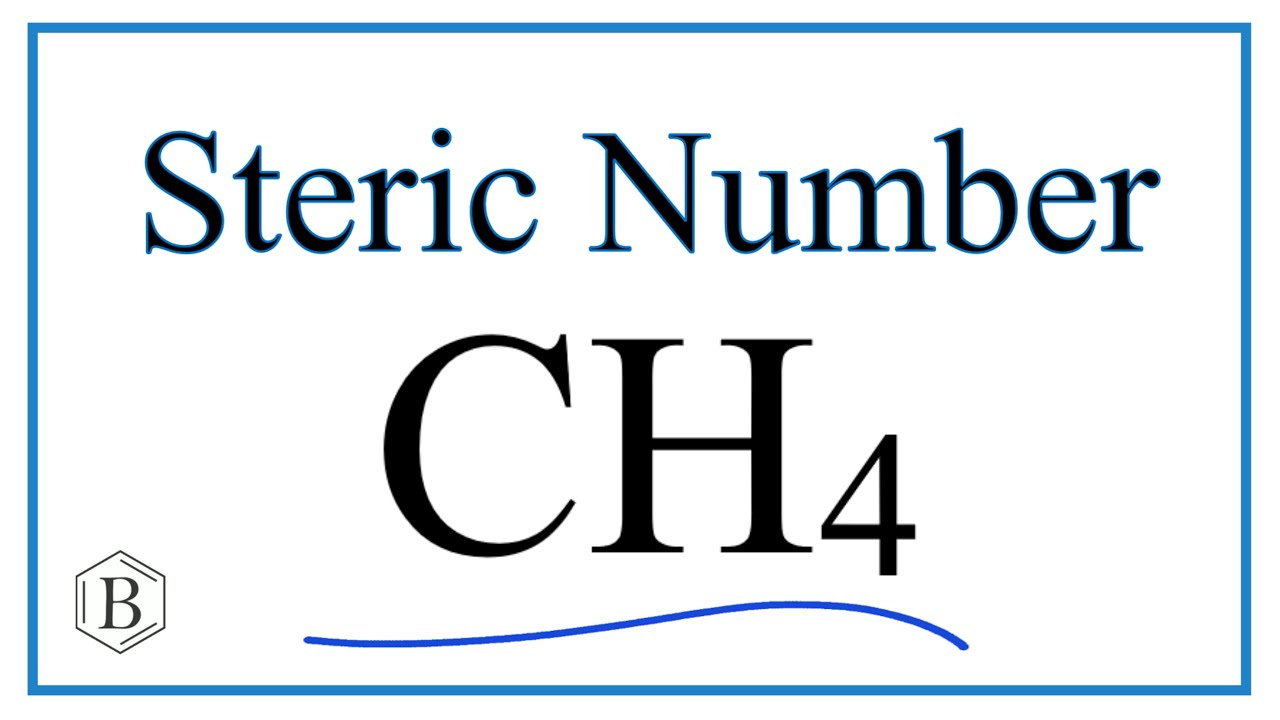 How to Find the Steric Number for CH4 (Methane) - YouTube