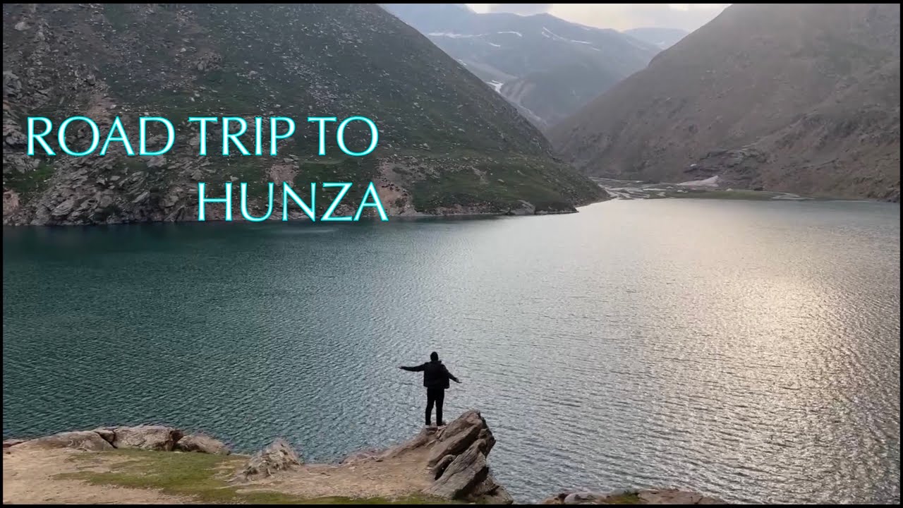ROAD TRIP TO HUNZA | ft. PAKISTAN | PART 1 | VLOG #1 - YouTube