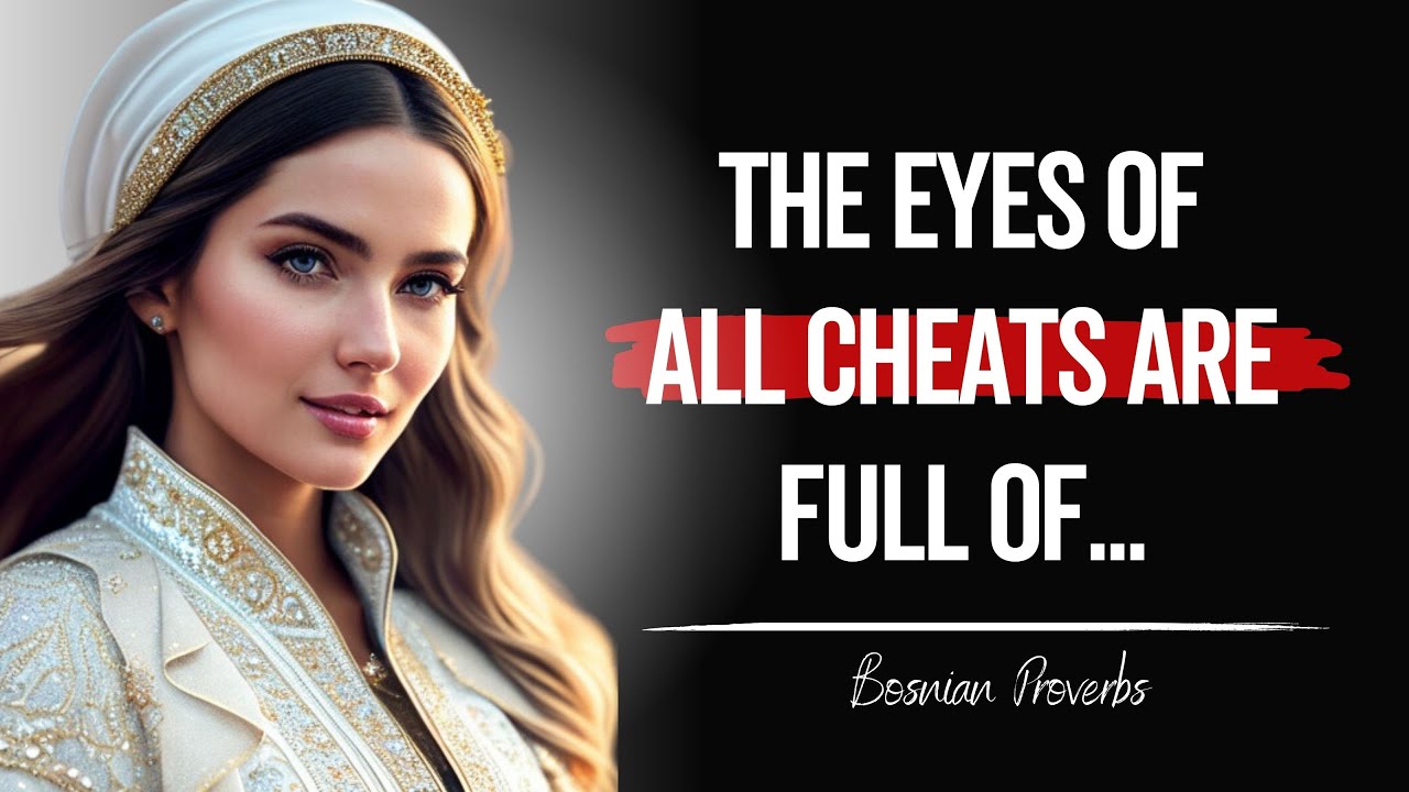 Amazing Bosnian Proverbs and Sayings That Will Turn Your Mind! - YouTube