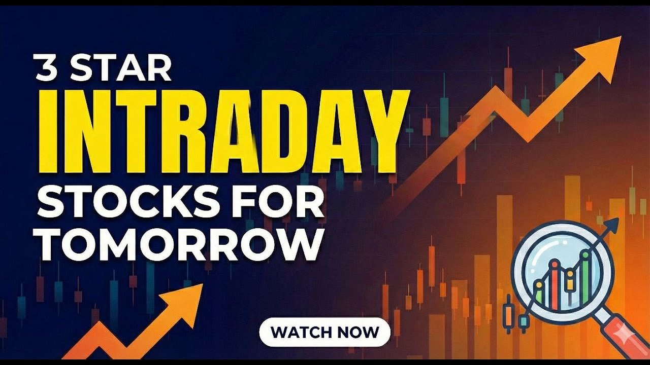 कल के लिए 3 Best Intraday Stocks 🔥 | Tomorrow's Trading Strategy - YouTube