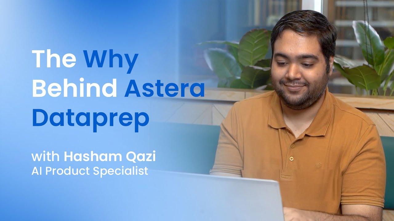 The 'Why' Behind Astera Dataprep - YouTube