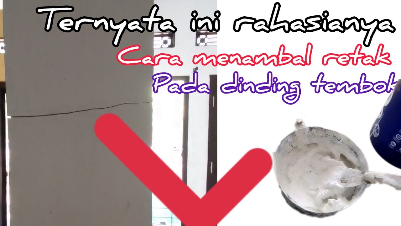 cara menambal retak pada dinding tembok- cukup gunakan bahan ini - YouTube