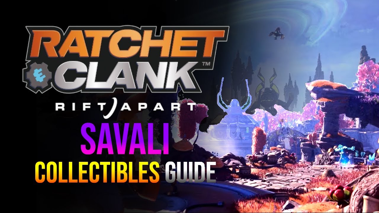Ratchet & Clank: Rift Apart | Savali All Collectibles (Gold Bolt ...