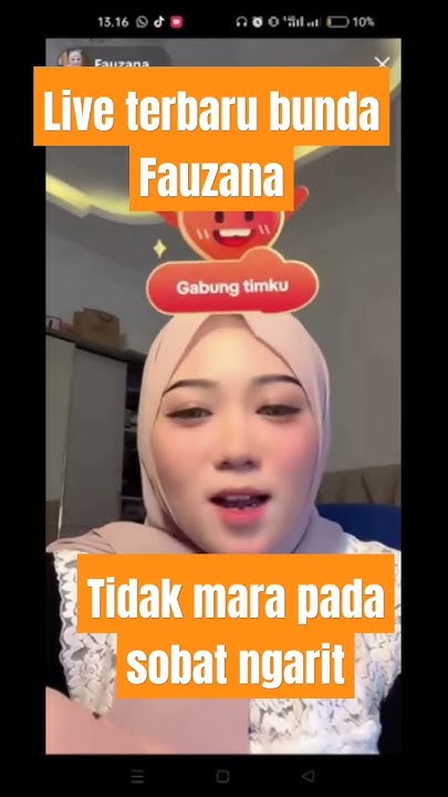 Live terbaru bunda Fauzana tidak mara pada sobat ngarit #fauzana #iyun #live - YouTube