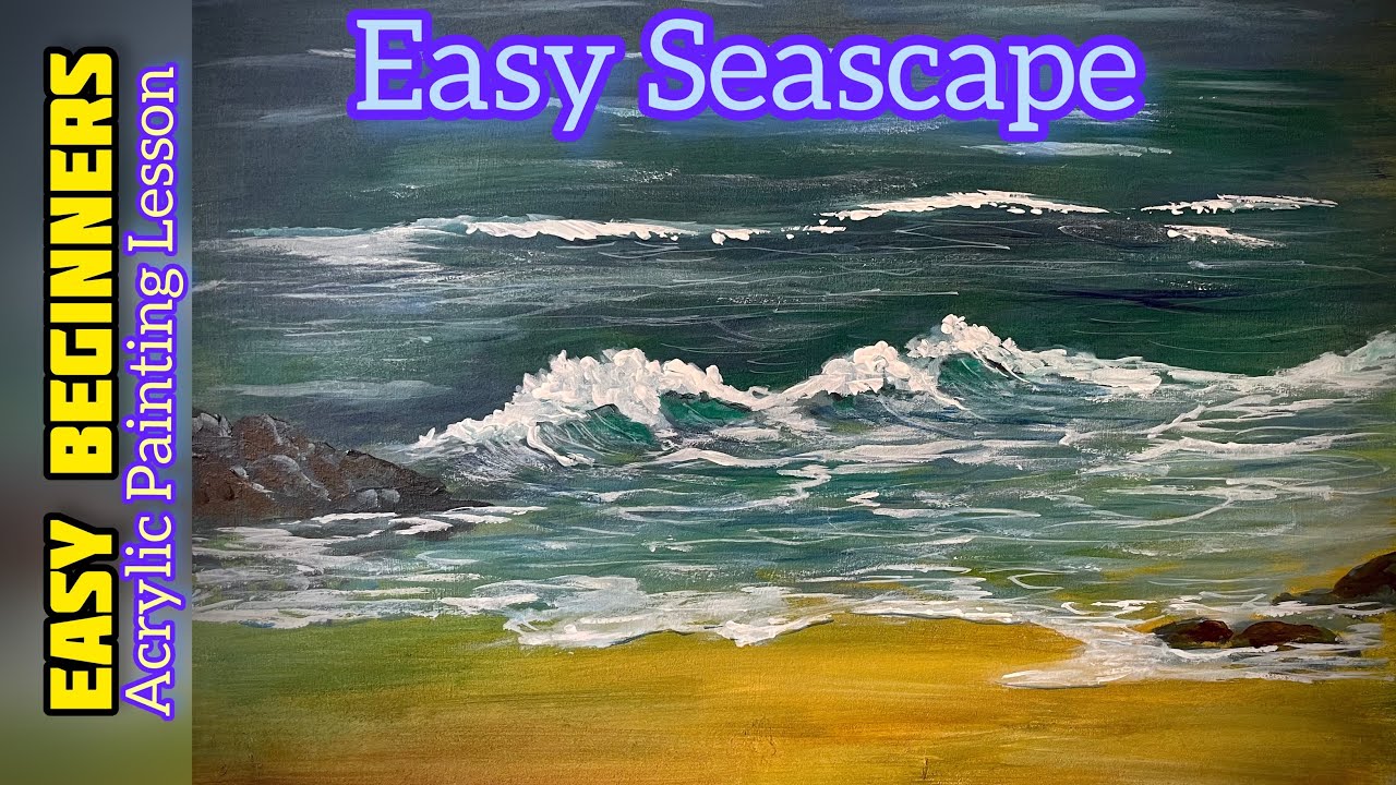 Beginners Easy Seascape Painting -- Acrylics Made Easy! - YouTube