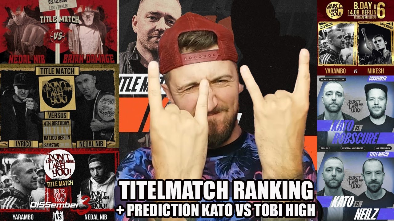 DLTLLY Titelmatch Ranking + Prediction Kato vs Tobi High // YARAMBO ...