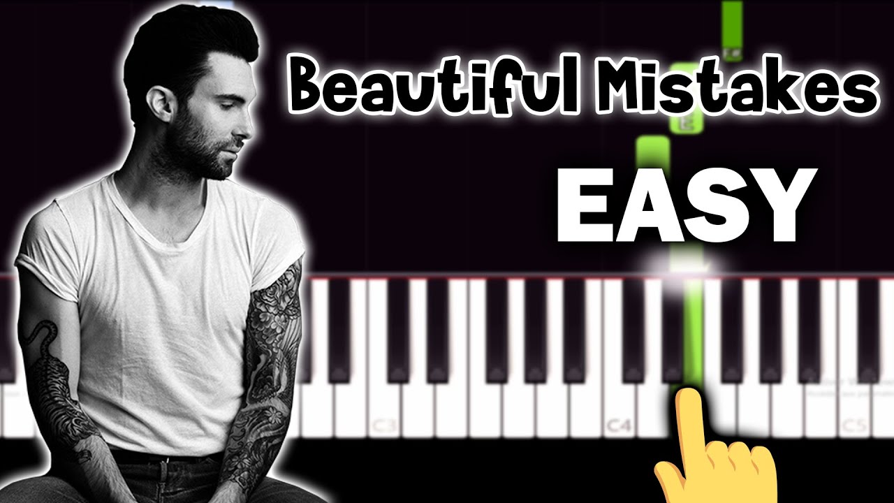 Maroon 5 - Beautiful Mistakes - EASY Piano tutorial - YouTube