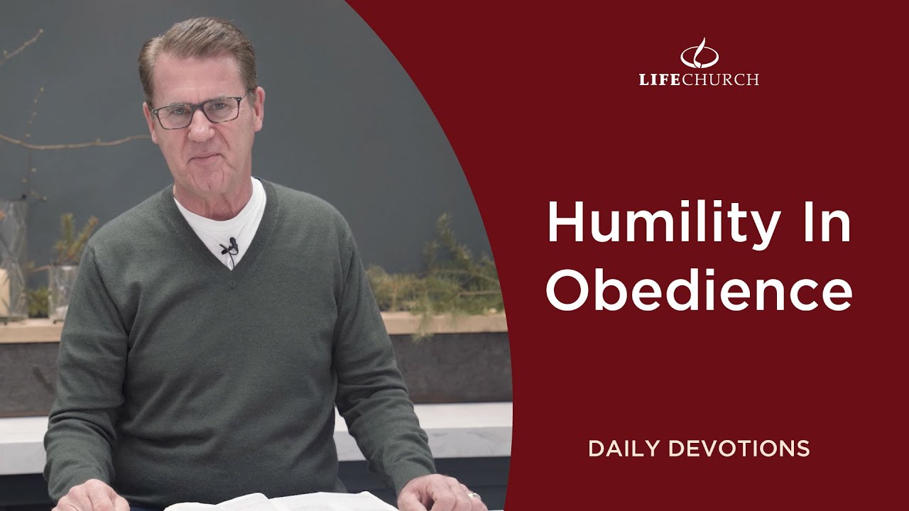 Humility In Obedience - Pastor Robert Maasbach Shares a Daily Devotion ...