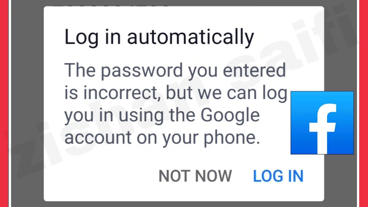 Facebook Fix log in automatically The password you entered is incorrect ...