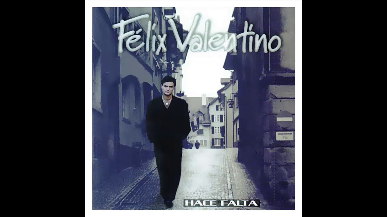 08. Déjame darte - Felix Valentino - YouTube