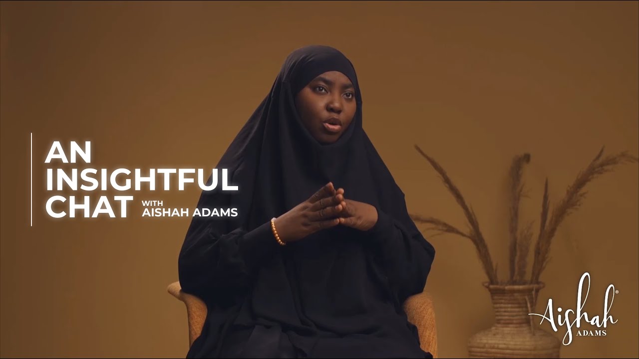 AN INSIGHTFUL CHAT WITH AISHAH ADAMS - YouTube