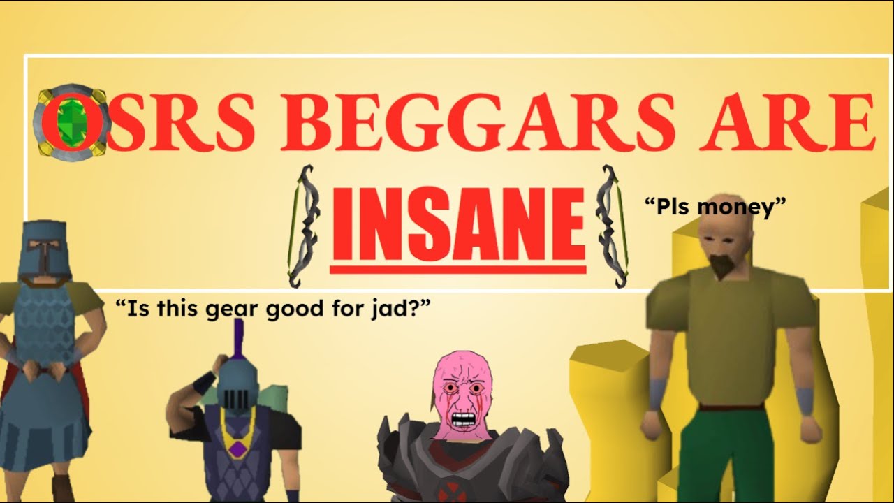 The Types of Beggars in OSRS - YouTube