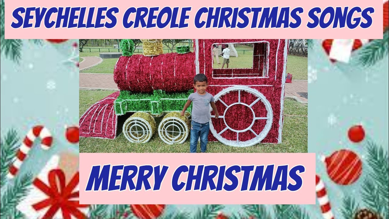 Seychelles Creole Christmas songs - YouTube