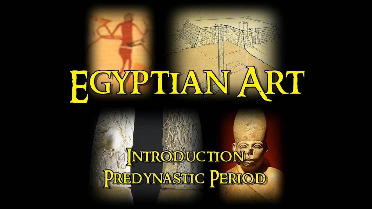 Egyptian Art - 2 Predynastic Period - YouTube