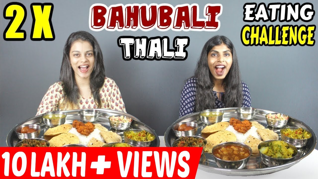 2 X BAHUBALI THALI CHALLENGE | SUPERWOMAN SERIES FOOD COMPETITION ...