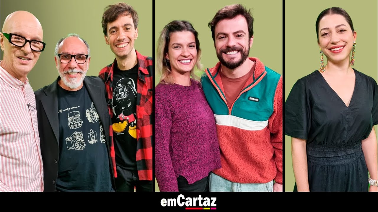 EM CARTAZ COM LÍGIA FONSECA, VICTOR GARBOSSA, ARIEL MOSHE, DUDA MACHADO ...