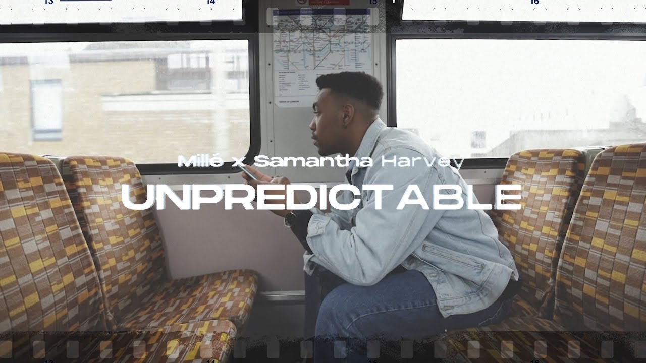 Millé x Samantha Harvey - Unpredictable (Official Music Video) - YouTube