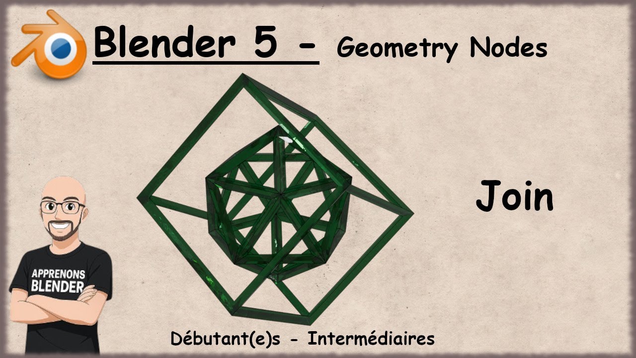 Blender 5.x Tuto Français - Geometry Nodes - Join - YouTube