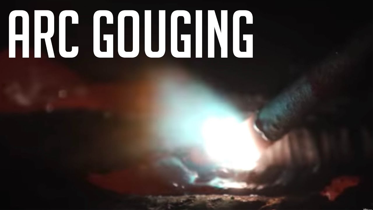 Arc Gouging Basics (Part 2): Proper Torch Angle - YouTube