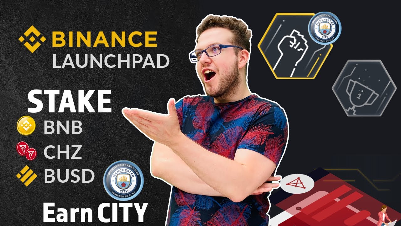 NEW Binance Launchpad Introduces Manchester City Fan Token! Stake BNB ...