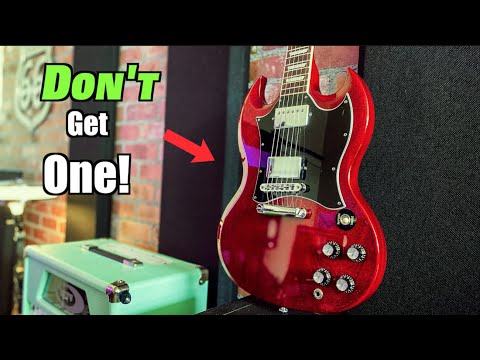 Reasons To NOT Get An SG!