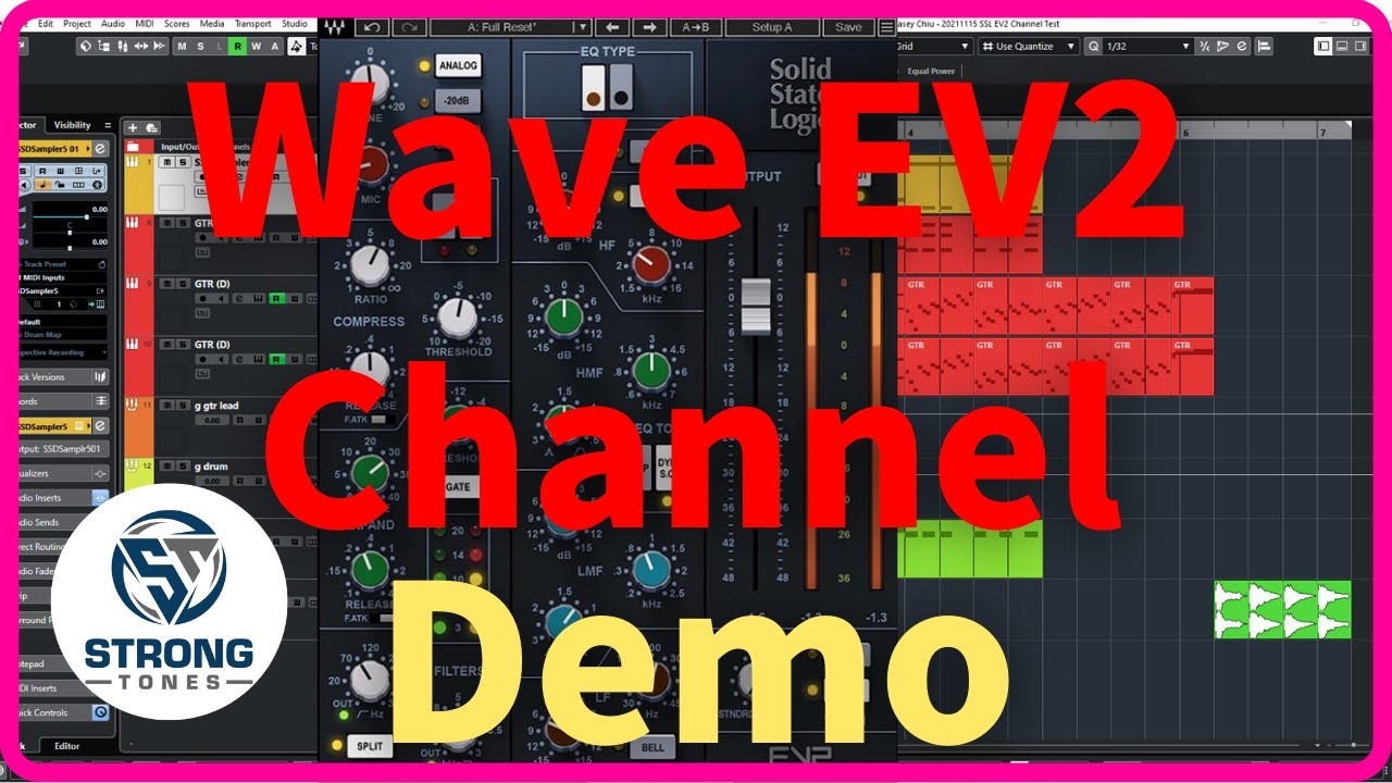 Waves SSL EV2 Channel Strip Demo | 快速實測 | 創聲音樂學院 - Strong Tones Academy ...