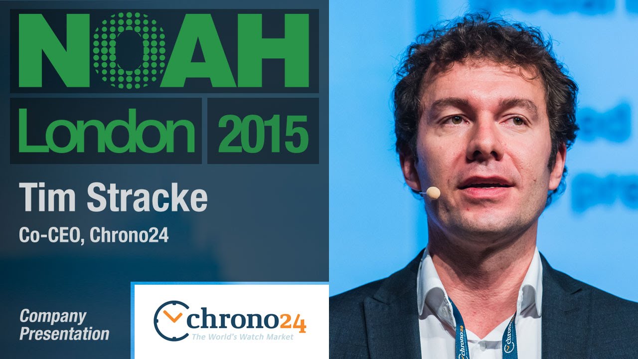 Tim Stracke, Chrono24 - NOAH15 London - YouTube