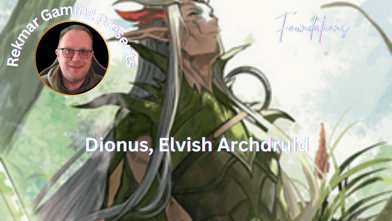 Dionus, Elvish Archdruid - YouTube