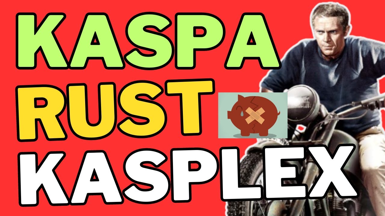 KAS Kaspa Crypto News: KAS to 1 Trillion?? Rust Nearly Here!! Kasplex ...