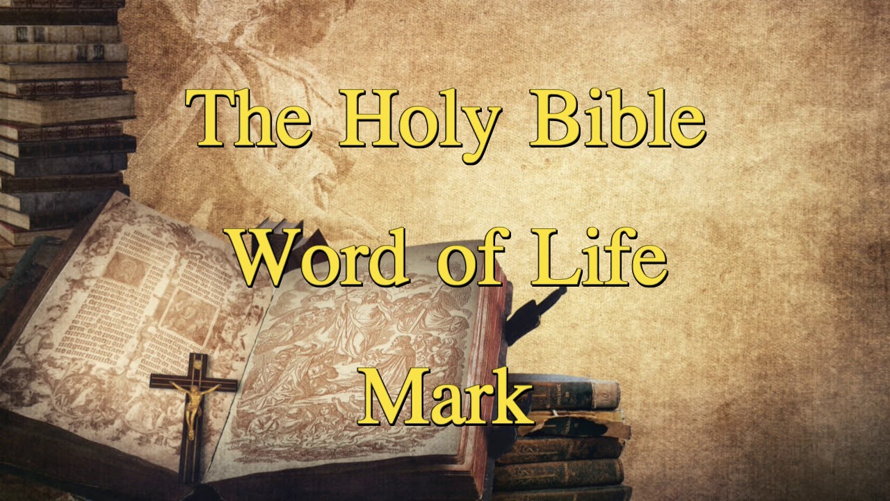 #41 | Mark | New Testament | The Holy Bible | Word of Life | Audio ...